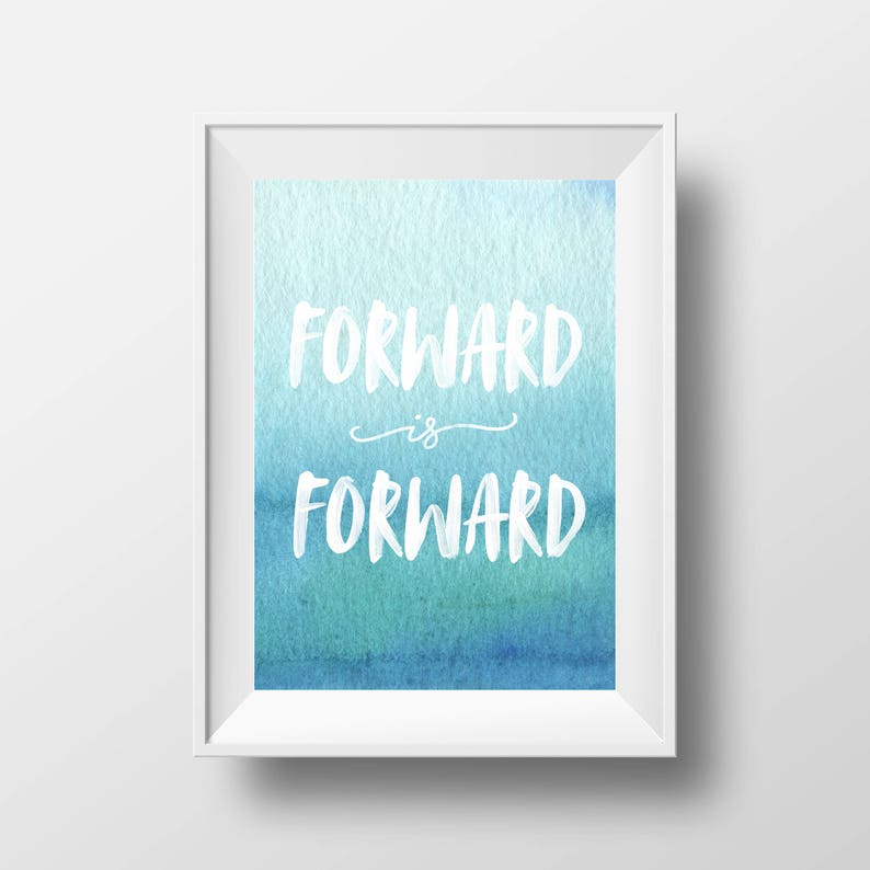 Forward is Forward Watercolor Art Print Digital Downloadable Art - Etsy
