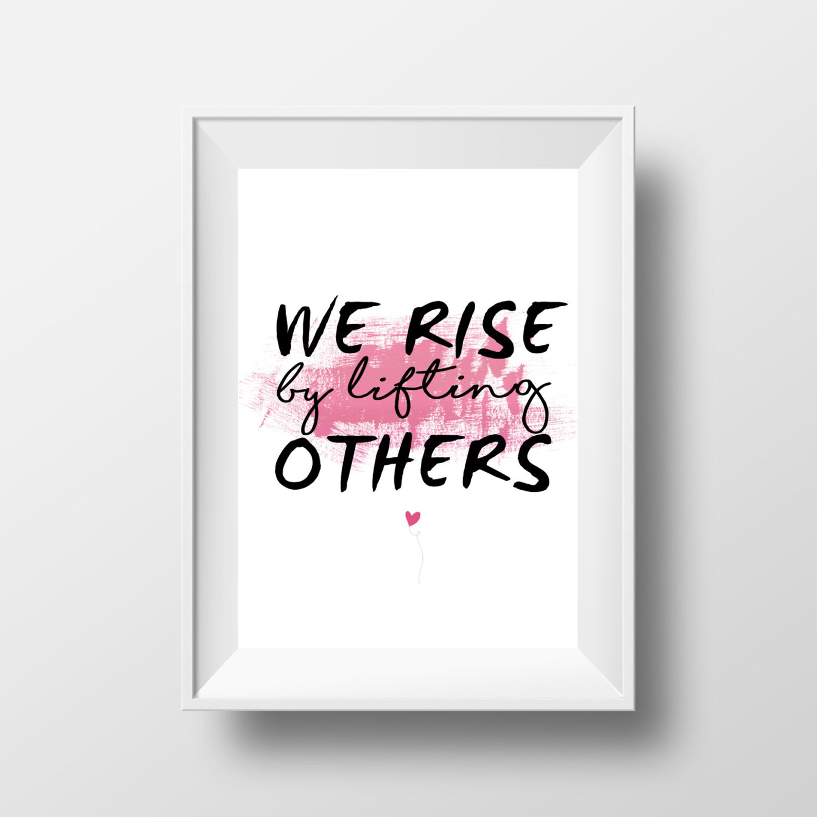 We Rise by Lifting Others Art Print Digital Download - Etsy