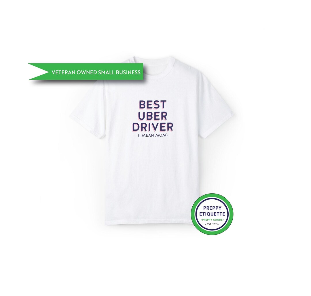 Uber Driver Mom T-shirt, Best Mom Award, Mothers Gift, Mom Who Drives A ...