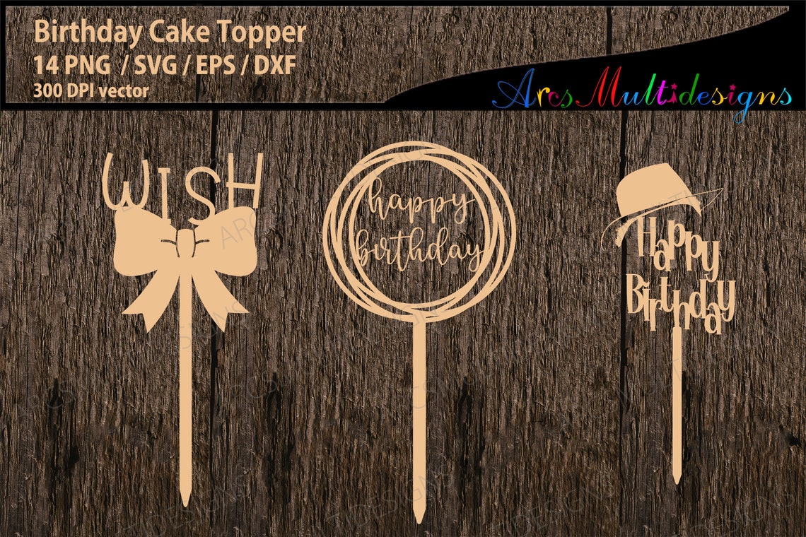 Birthday Cake Topper / Birthday Cake Topper Svg / Cake Topper - Etsy