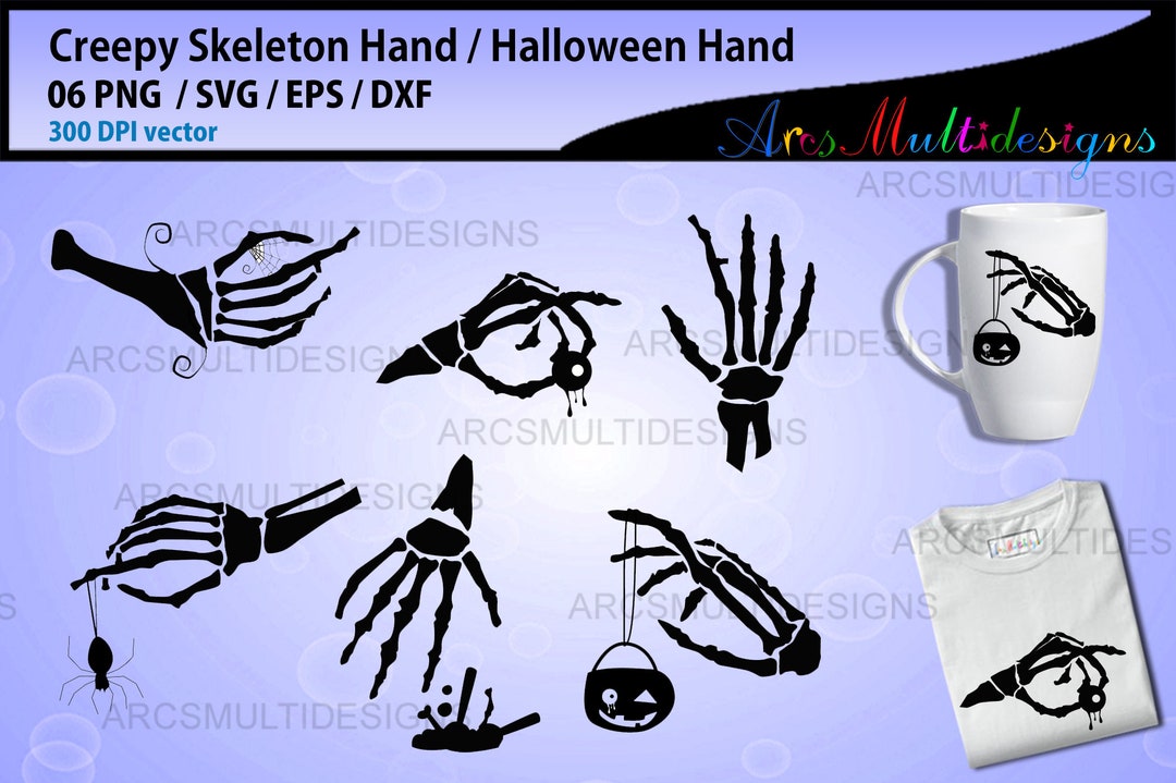 Creepy Skeleton Hand Svg / Halloween Creepy Hand / Halloween Hand ...