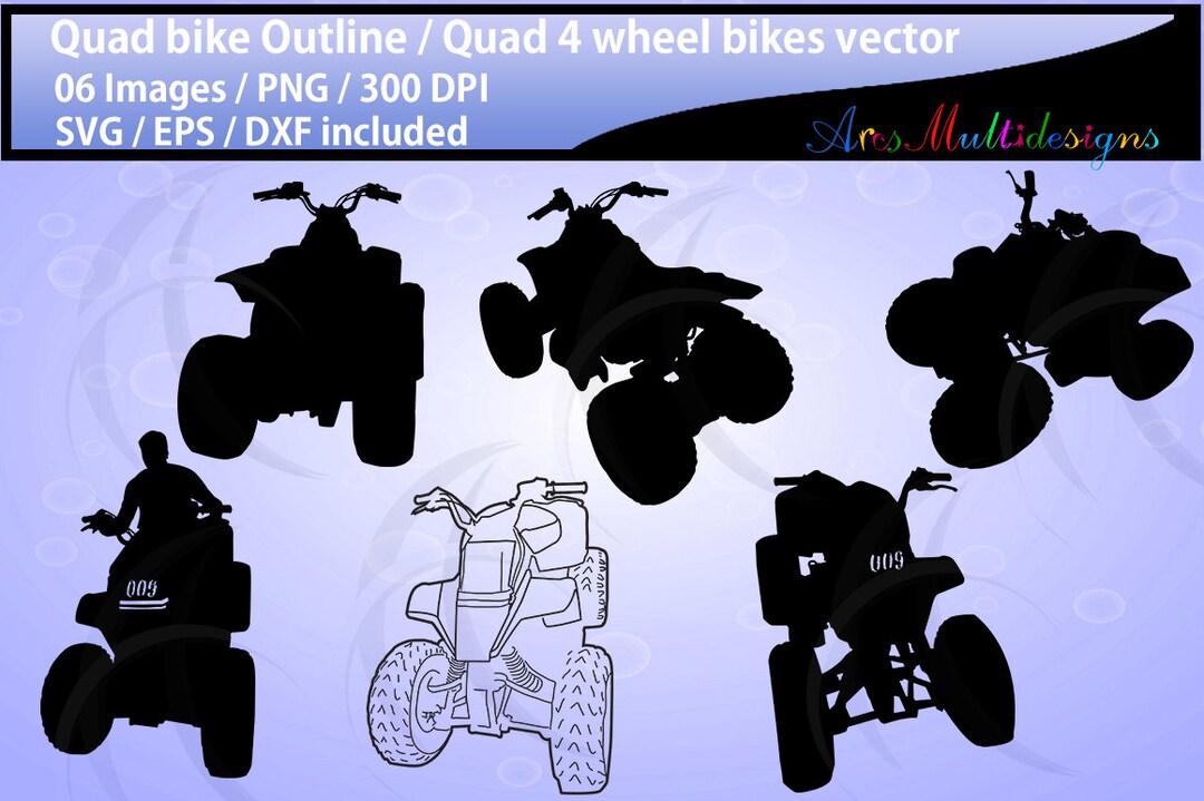 Quad Bikes Clipart and Silhouette SVG EPS Dxf Png / Quad Bike Riders ...