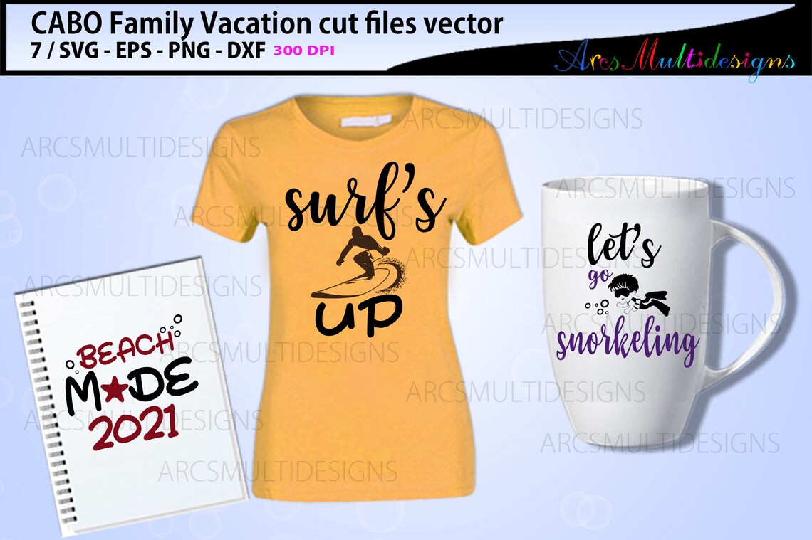 Cabo Family Vacation 2021 SVG Cut Files / Cabo Summer - Etsy