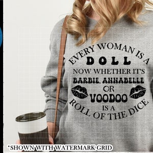 Every Woman is a Doll Svg - Funny Womens Svg - Barbie Doll Svg - Voodoo ...