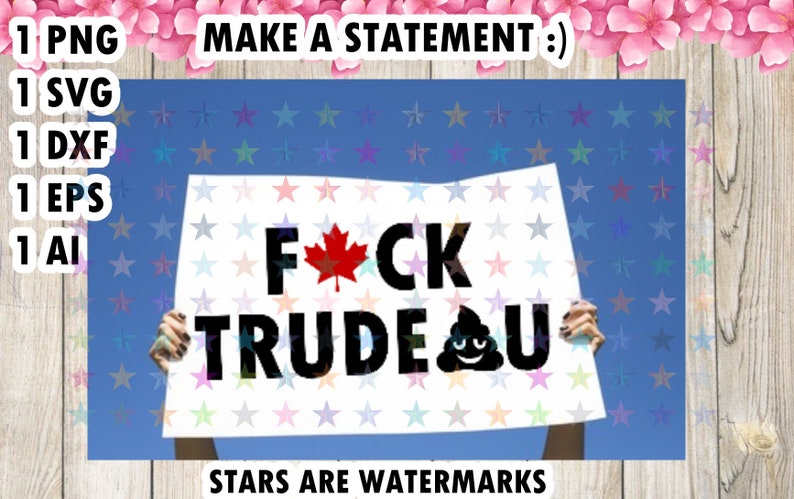 Fuck Trudeau Svg File Funny Liberals Statement Svg Trudeau - Etsy