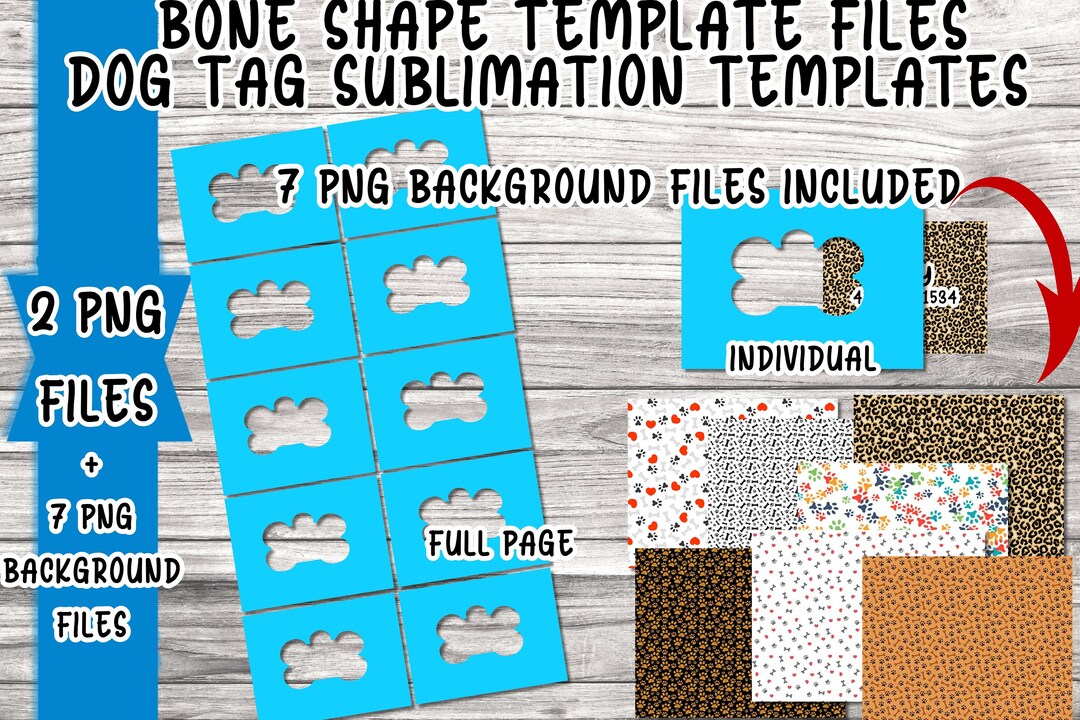 Bone Shape Pet Tag Sublimation Templates - Full Page and Individual ...