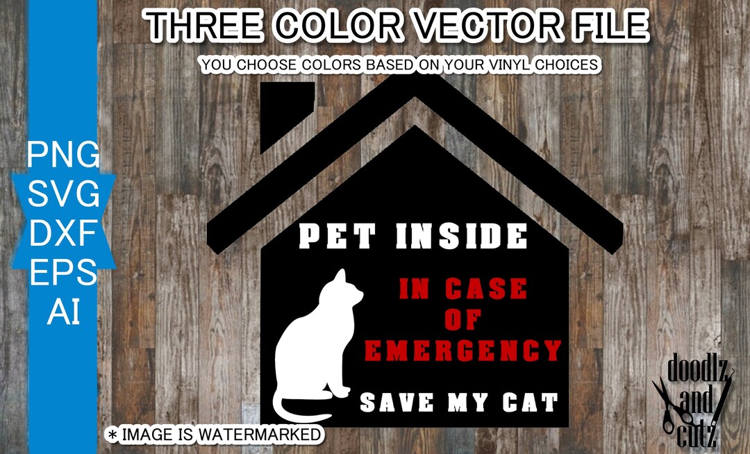Save My Cat Emergency House Notification SVG - 5 File Types - Please ...