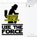 Funny Bathroom SVG Use the Force SVG for Bathroom { Use the Force DXF ...