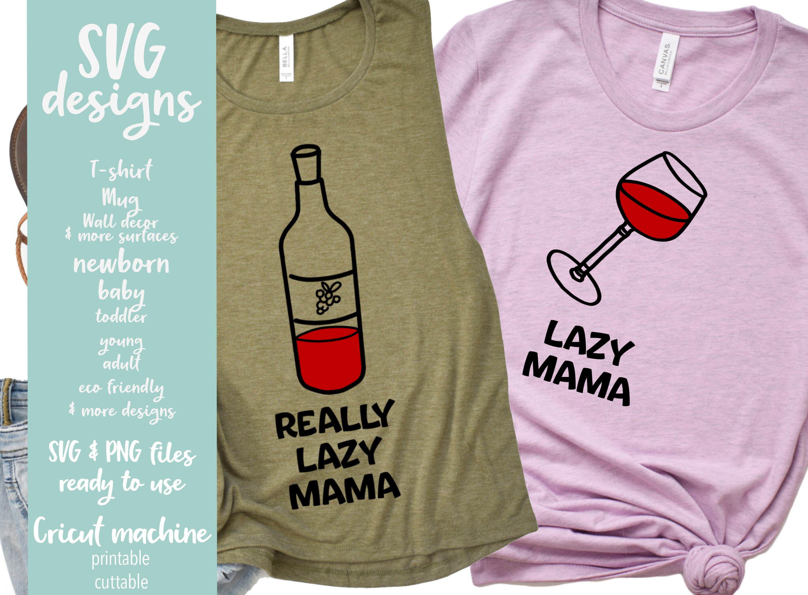 Lazy Mama SVG, Svg File, Png File, Mama Svg, Mother T-shirt, Mother Svg ...