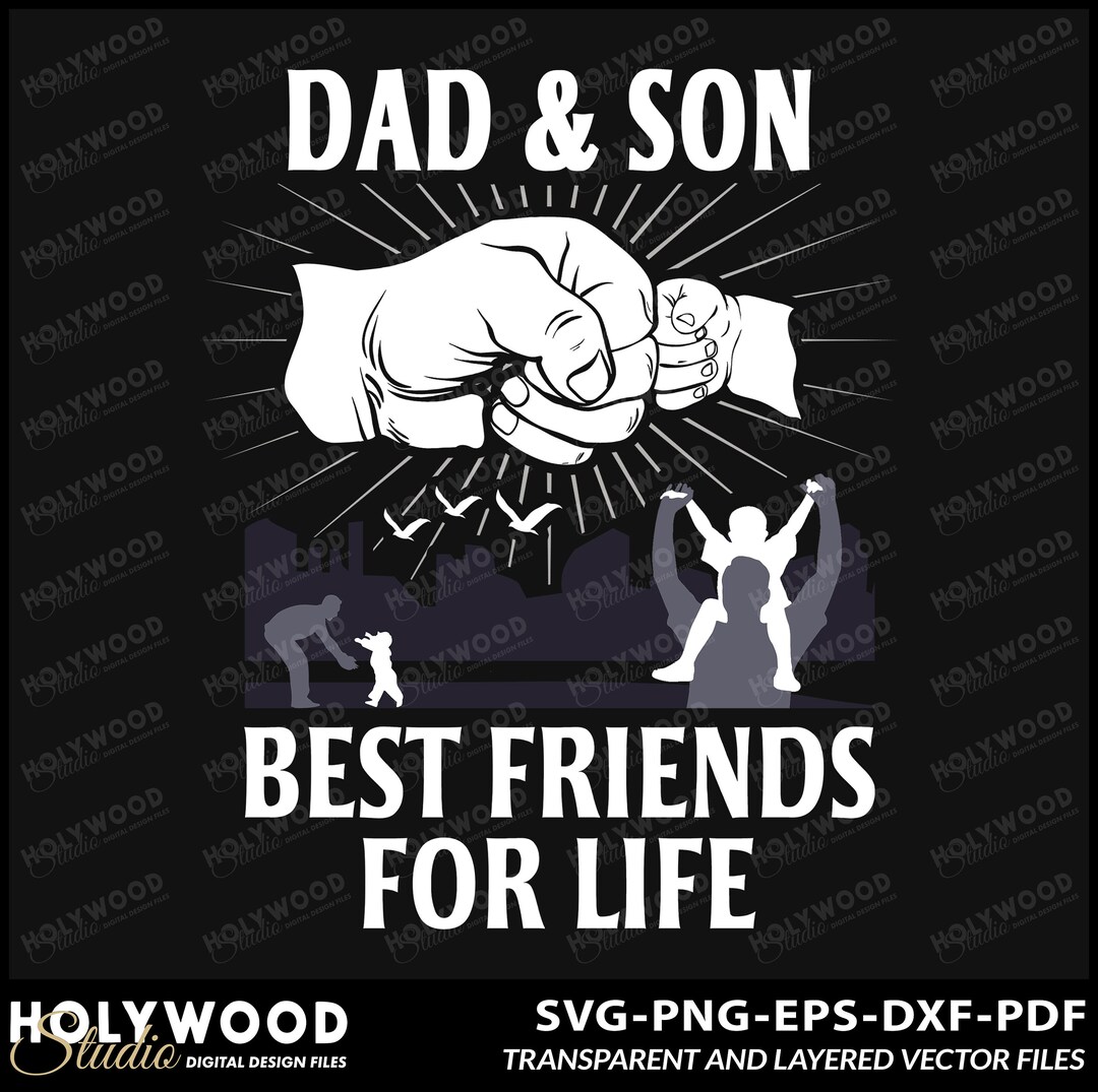 Dad & Son Best Friends for Life Fist Bump Digital Design Download ...