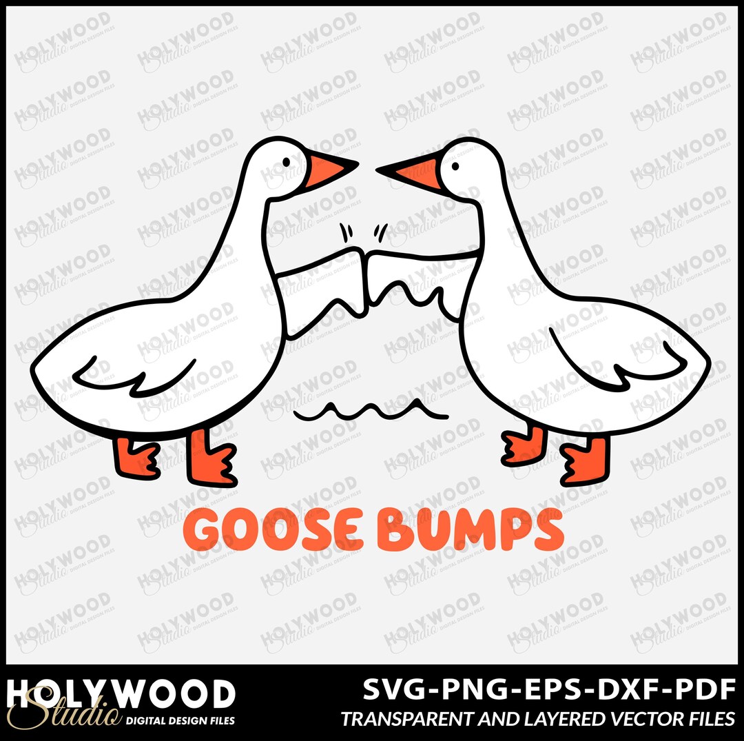 Funny Goose Bumps Digital Design Download, Humorous Animal Pun Design ...
