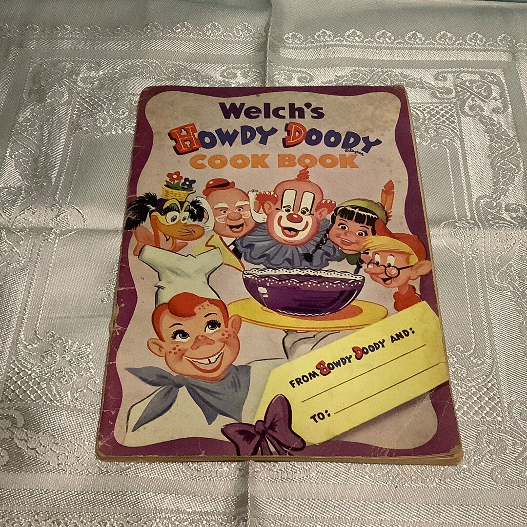 Welch’s Howdy Doody Cook Book - Etsy