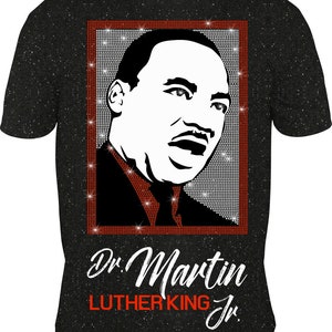 MARTIN LUTHER KING 2021 Ss10 Rhinestone Template, Sublimation, Digital ...