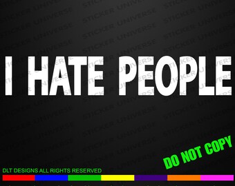 I Hate People Decal | Etsy