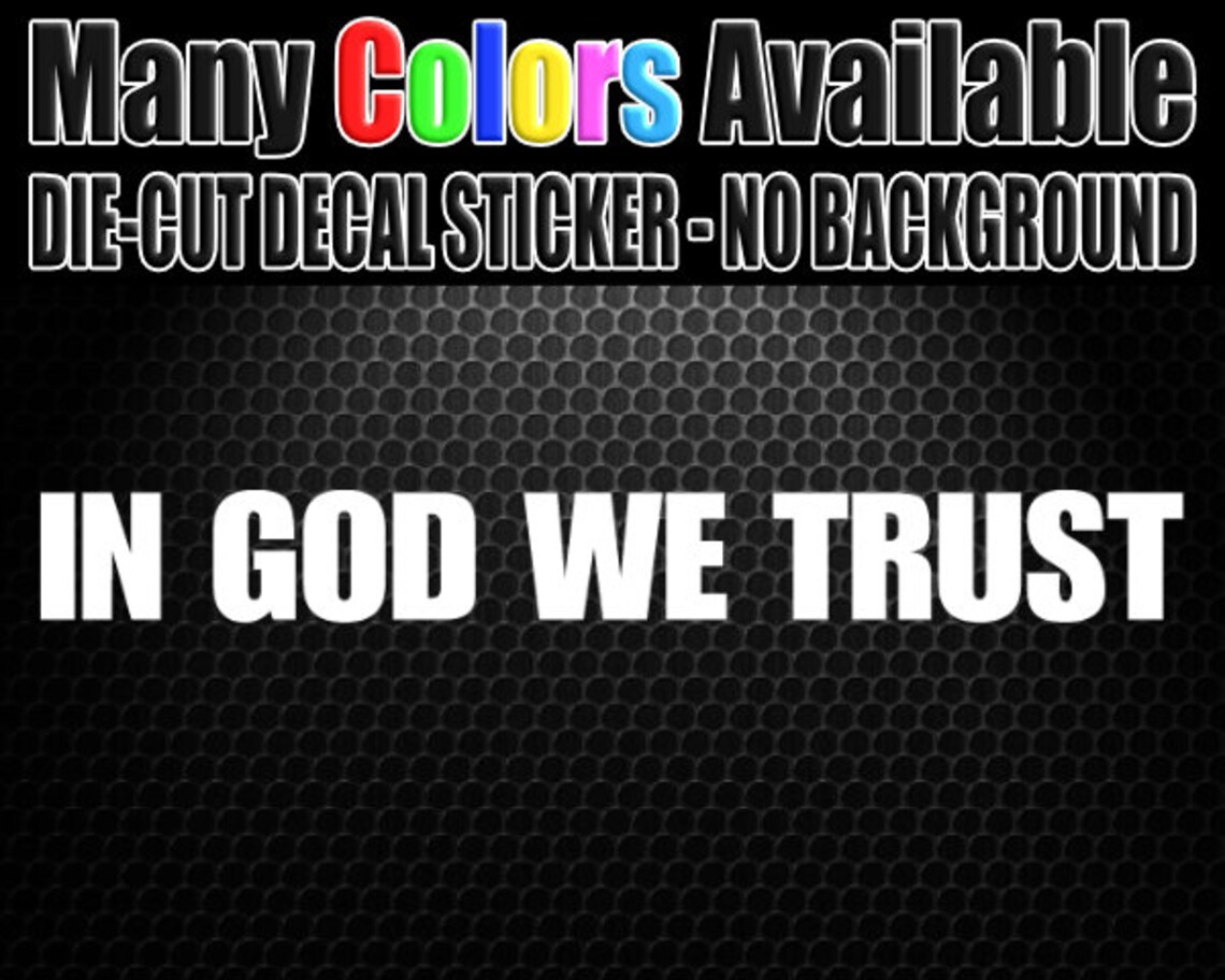 In God We Trust Car Window Decal Bumper Sticker Christian - Etsy