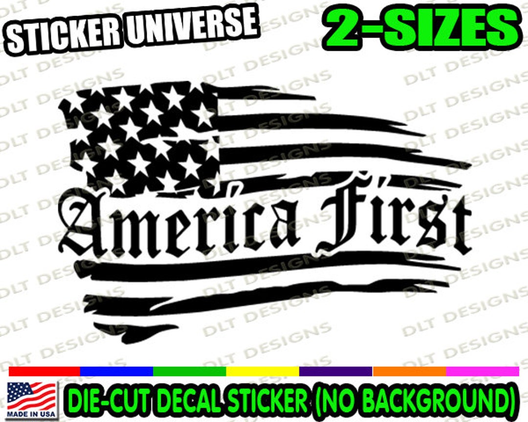 America First Distressed Flag U.S. Car Window Decal Bumper Sticker ...
