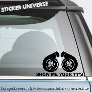 Show Me Your Tt's Funny Car Window Decal Bumper Sticker Twin Turbo JDM ...