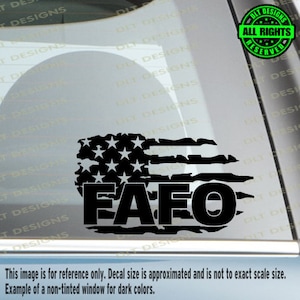 FAFO Distressed Flag Window Decal Bumper Sticker Trump MAGA F**k Around ...