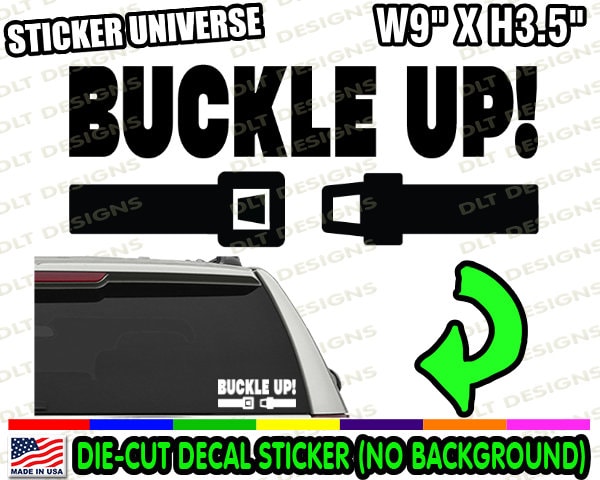 Buckle Up Selt Belt Car Window Decal Bumper Sticker Law Safety | Etsy