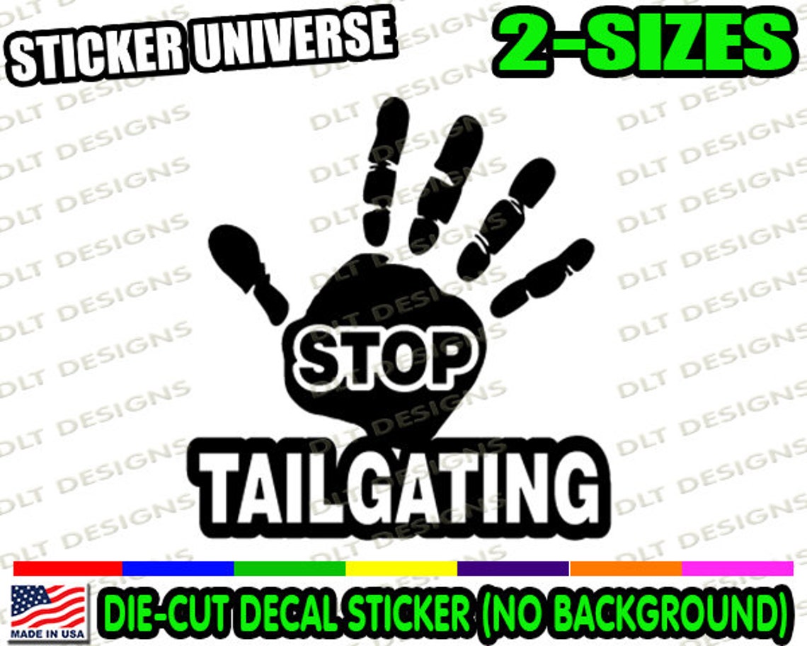 STOP TAILGATING Tailgater Warning Car Window Decal Bumper - Etsy