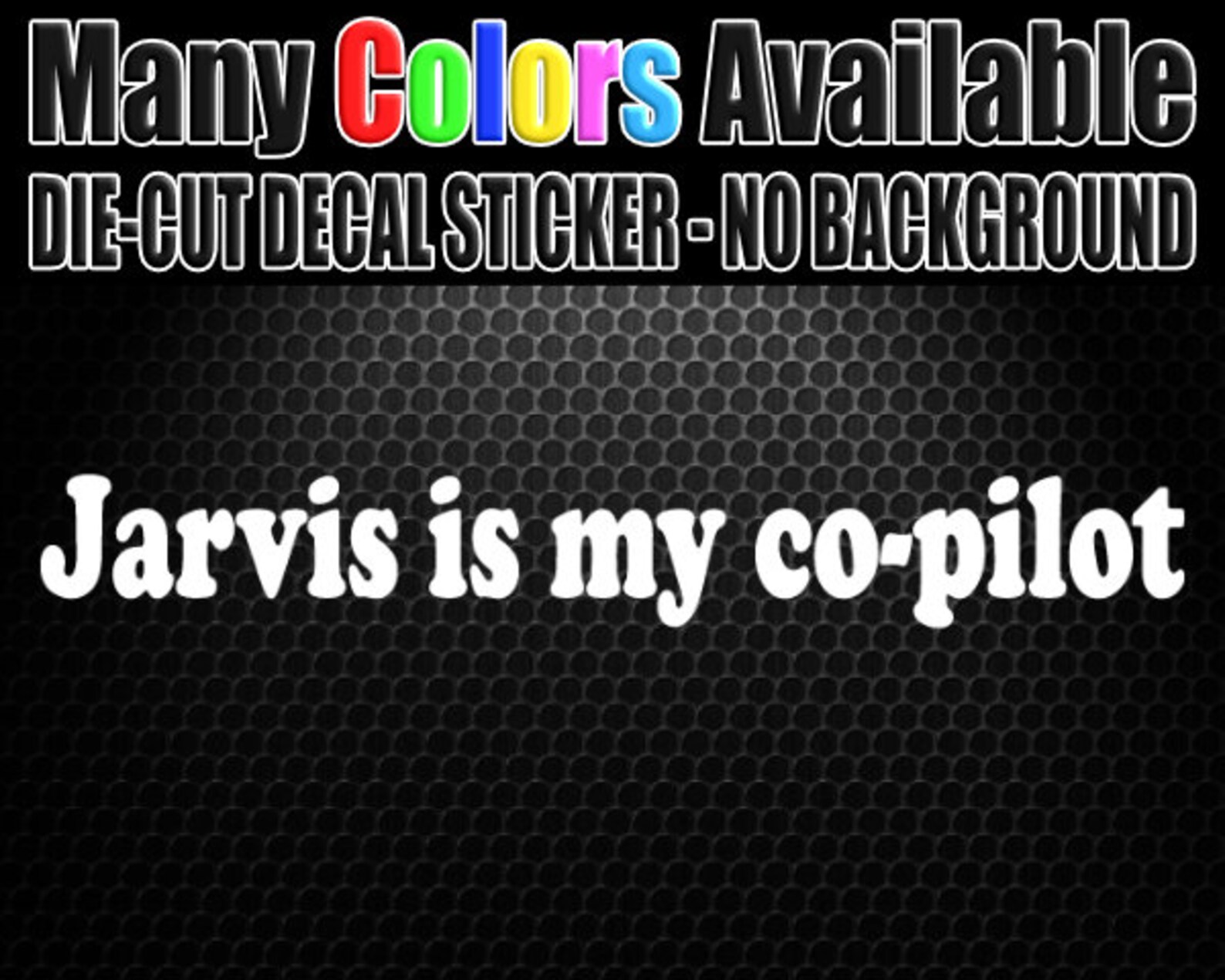 Jarvis is My Copilot Car Window Decal Bumper Sticker Comic - Etsy