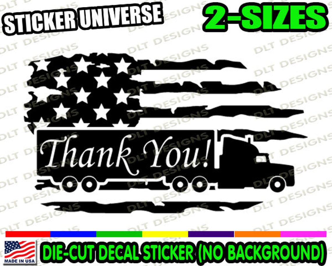 Thank You Truck Drivers Distressed U.S. Flag Window Decal | Etsy