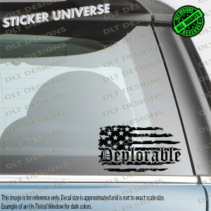 Deplorable Distressed U.S. Flag Ver2 Window Decal Bumper Sticker ...