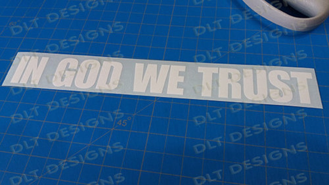 In God We Trust Car Window Decal Bumper Sticker Christian - Etsy