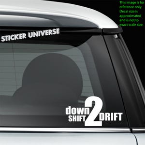 Downshift 2 Drift Funny Car Window Decal Bumper Sticker JDM Drifting ...