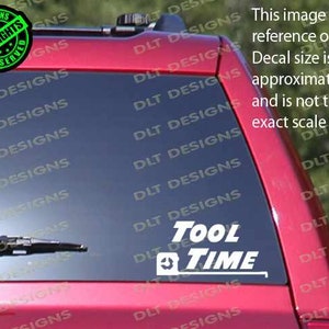 Tool Time Funny Car Truck Window Decal Bumper Toolbox Sticker Home ...