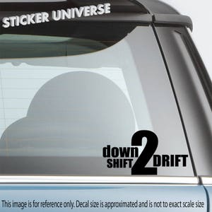 Downshift 2 Drift Funny Car Window Decal Bumper Sticker JDM Drifting ...
