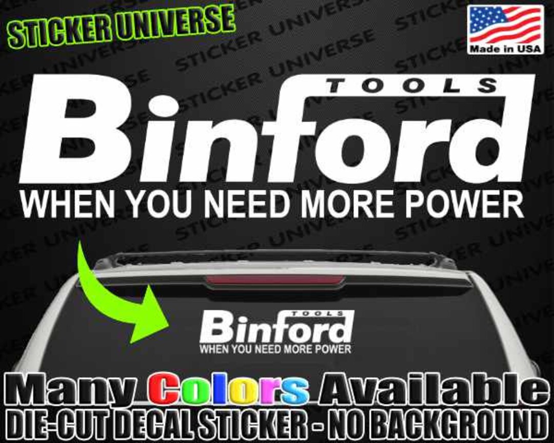 Binford When You Need Power Large Banner 22 X 6 Wide Car Window Decal ...