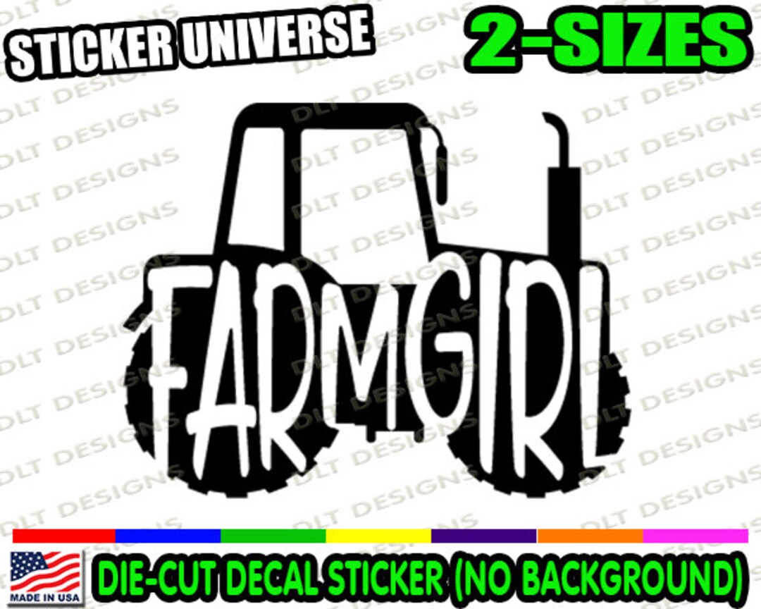 Farm Girl Tractor Window Decal Bumper Sticker Farmer Farming Country ...