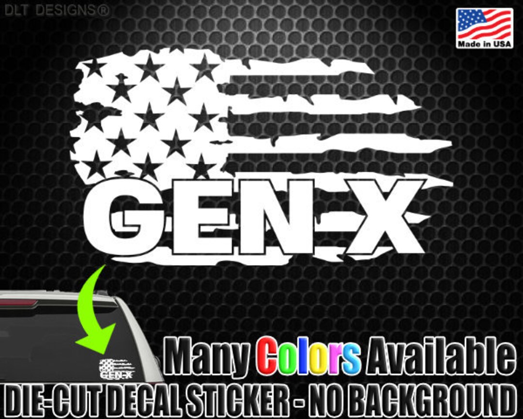 GEN X Distressed Flag Window Decal Bumper Sticker Generation JDM Family ...