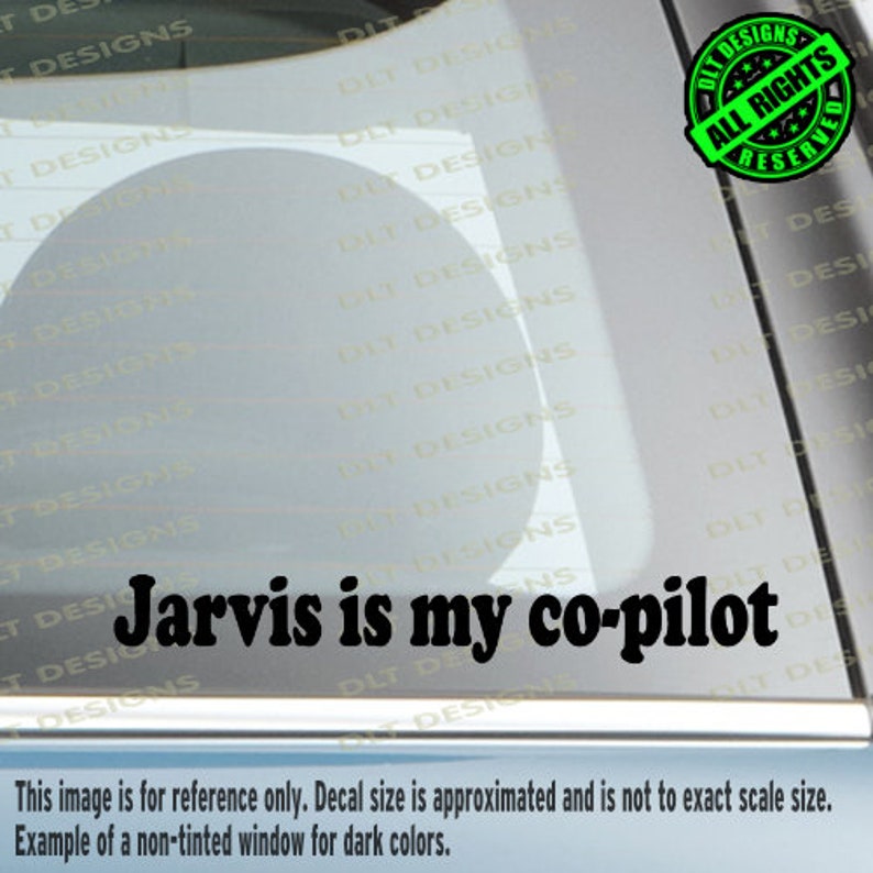 Jarvis is My Copilot Car Window Decal Bumper Sticker Comic - Etsy