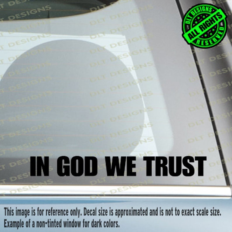 In God We Trust Car Window Decal Bumper Sticker Christian - Etsy