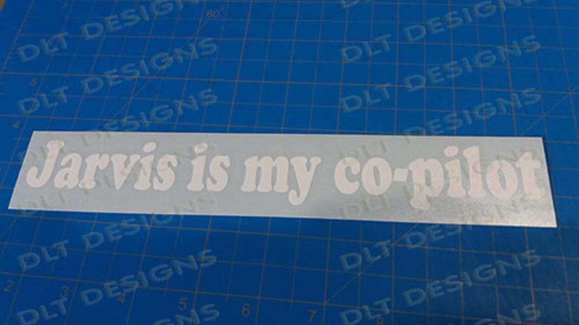 Jarvis is My Copilot Car Window Decal Bumper Sticker Comic - Etsy