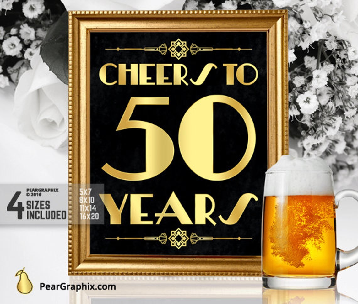 Cheers To 50 Years Printable Sign 50th Birthday Party Decor Etsy