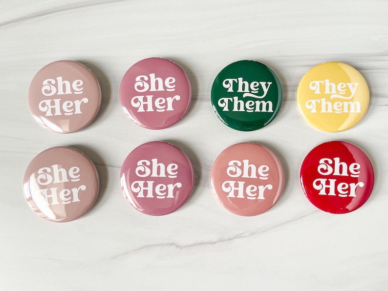 Pronouns Badge Button Pins, He Him Pin, They Them Pin, She Her Pin ...