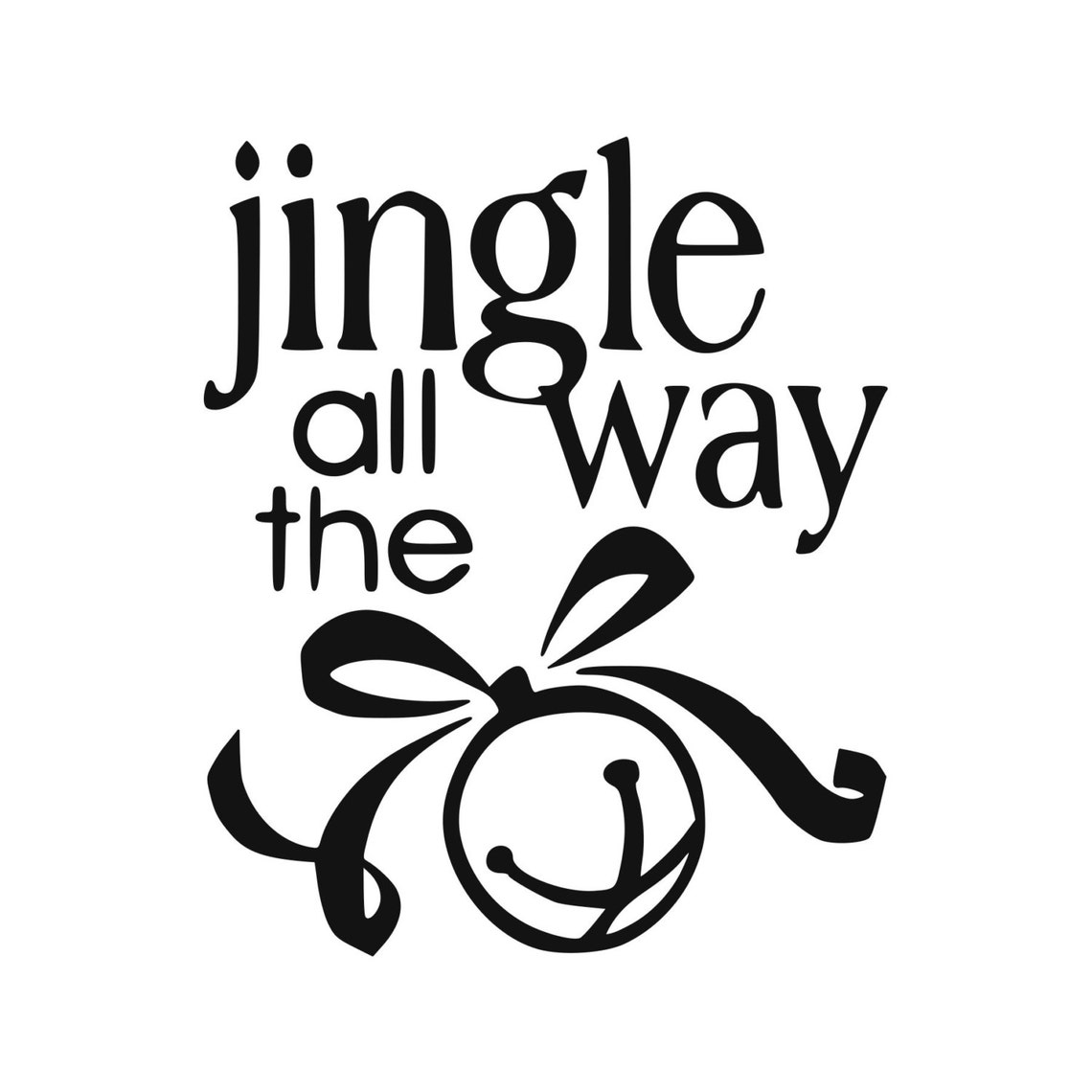 Jingle Bells Christmas Decal Jingle All the Way. Holiday Wall - Etsy