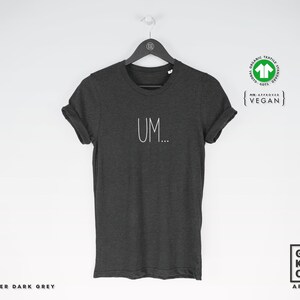 Um... T-shirt Tee // Hipster T-shirts / Hipster Clothing / - Etsy