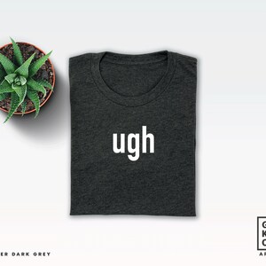 Ugh T-shirt Tee // Hipster T-shirts / Hipster Clothing / - Etsy