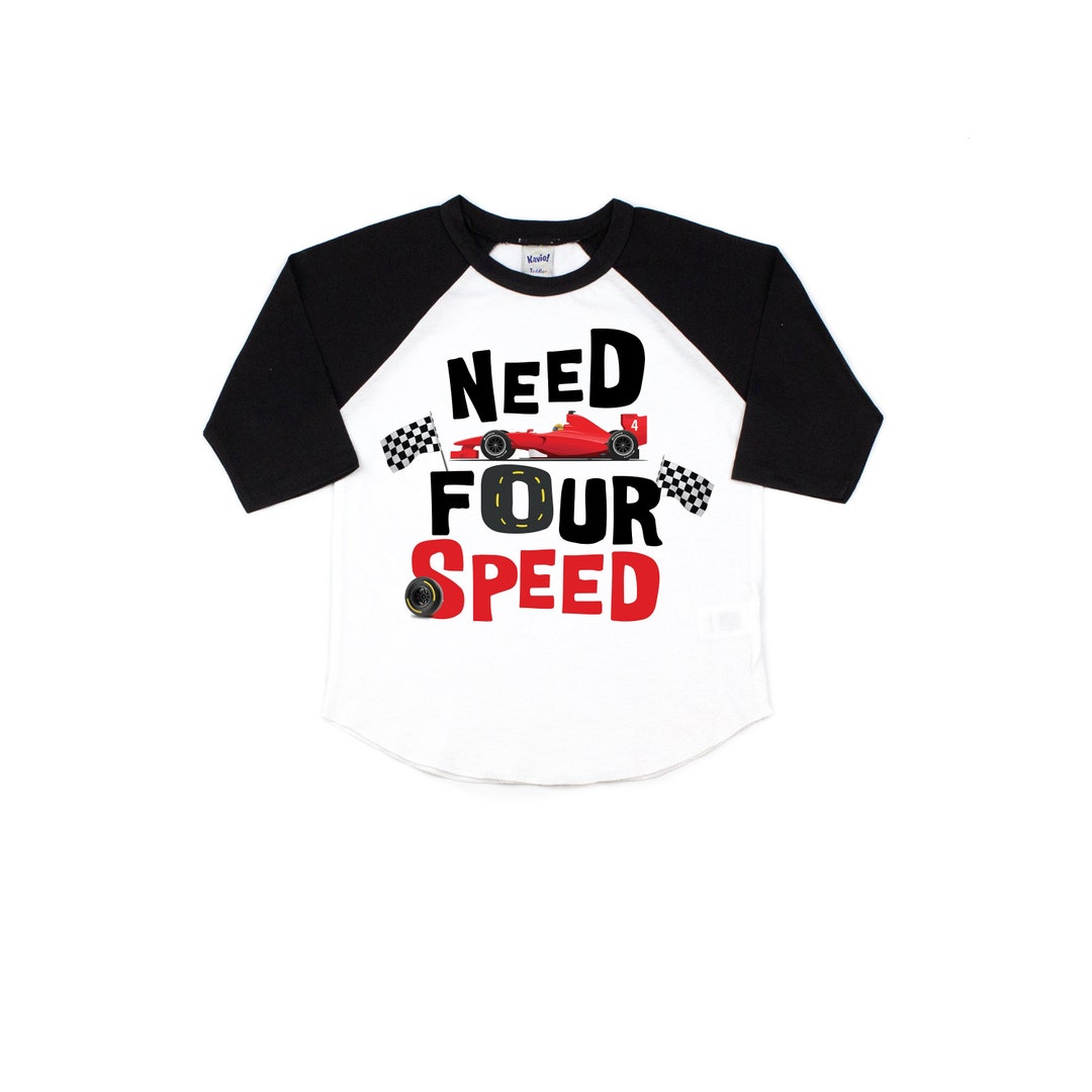 4th Birthday Shirt Boy Race Car Birthday Need Four Speed - Etsy