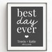 BEST DAY EVER Sign Personalized Engagement Gift for Couple | Etsy