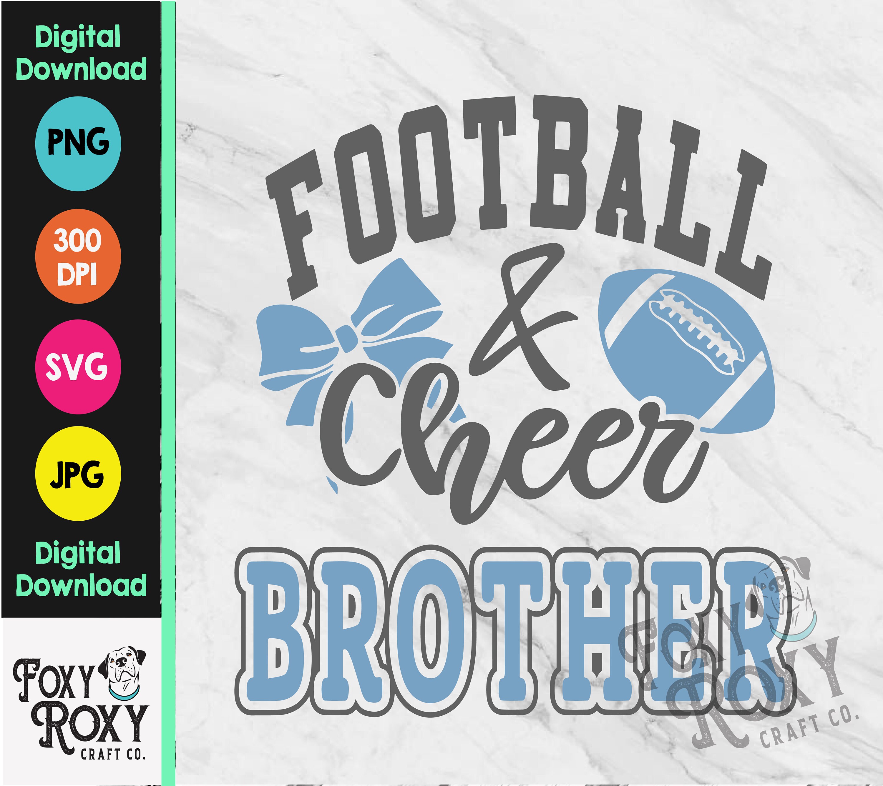 Football & Cheer Brother Svg Football Bro Vector Cut - Etsy