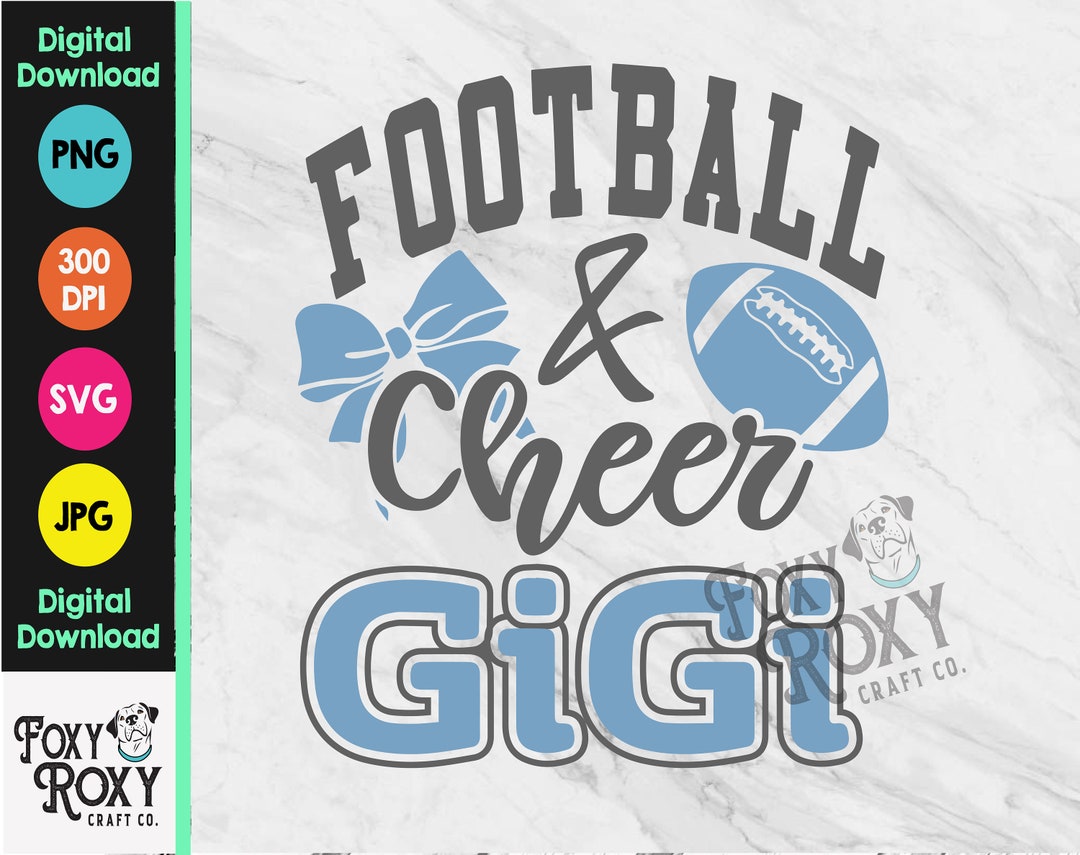 Football & Cheer Gigi Svg | Football | Gma | Vector Cut File for Cricut ...