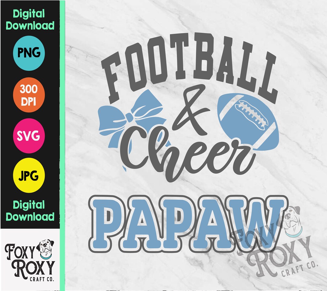 Football & Cheer Papaw Svg Football Papa Gpa Vector Cut File for Cricut ...
