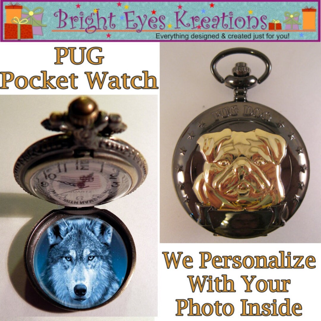 PUG Dog Vintage Style Pocket Watch W/your Personalized Photo & Your ...