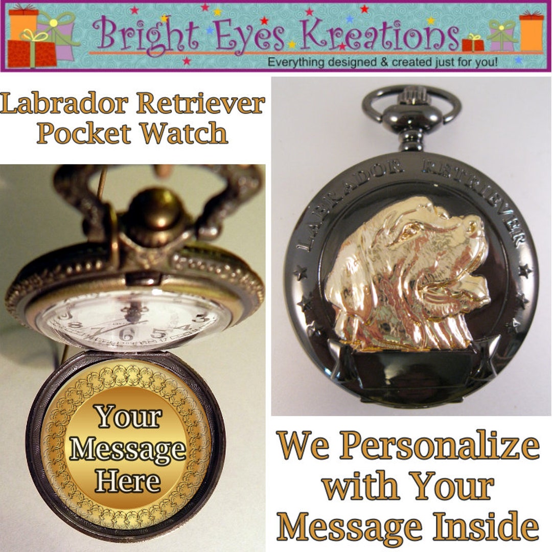 Vintage Style LABRADOR RETRIEVER Dog Pocket Watch W/your Personalized ...