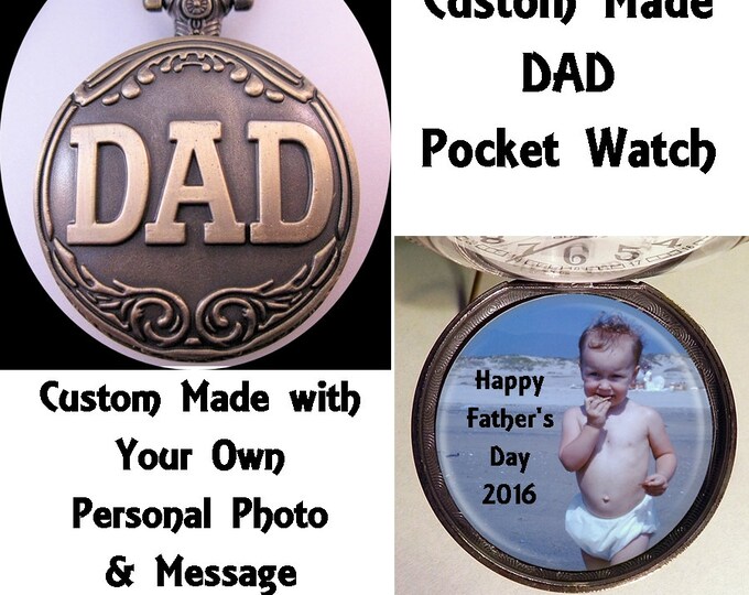 DAD Gift Personalized Photo & Message Dad Pocket Watch Custom Made W ...